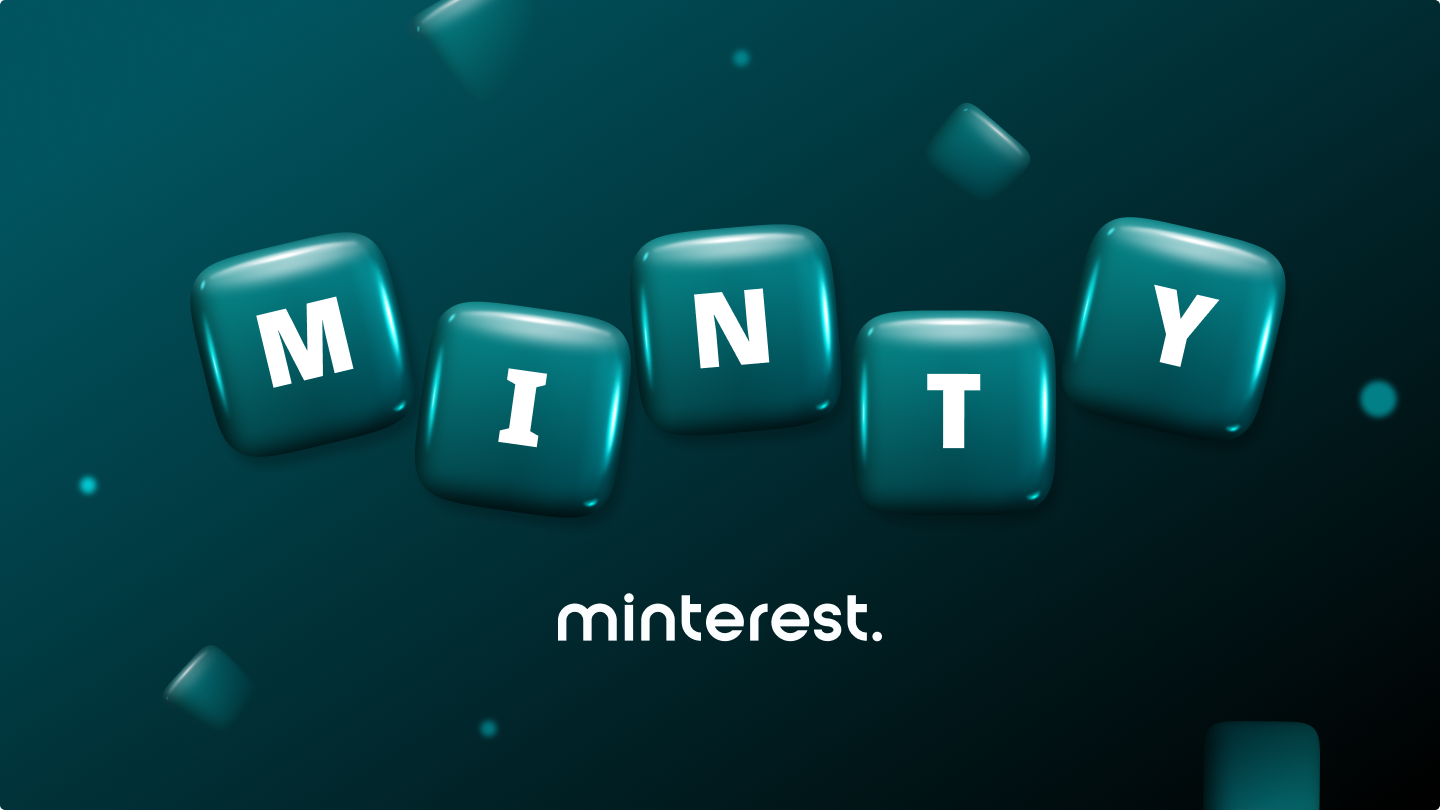 The Refreshed Minterest Brand