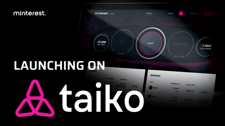 Introducing the new chain: Minterest launches on Taiko - Minterest